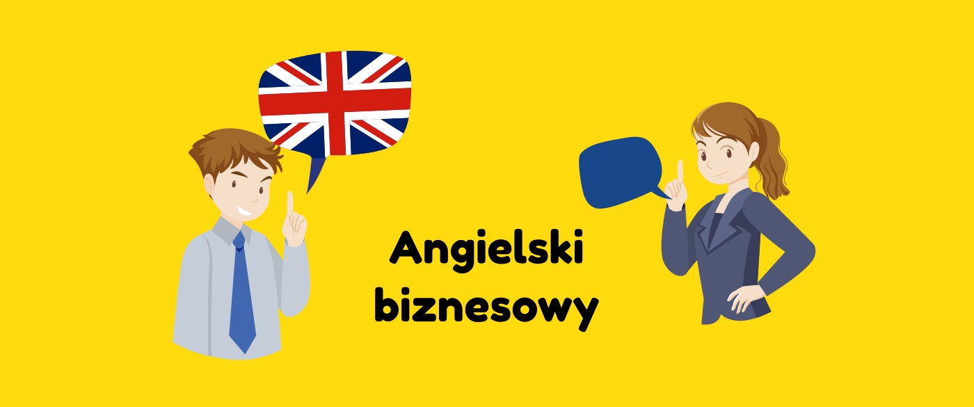 Angielski biznesowy – przydatne zwroty i słówka